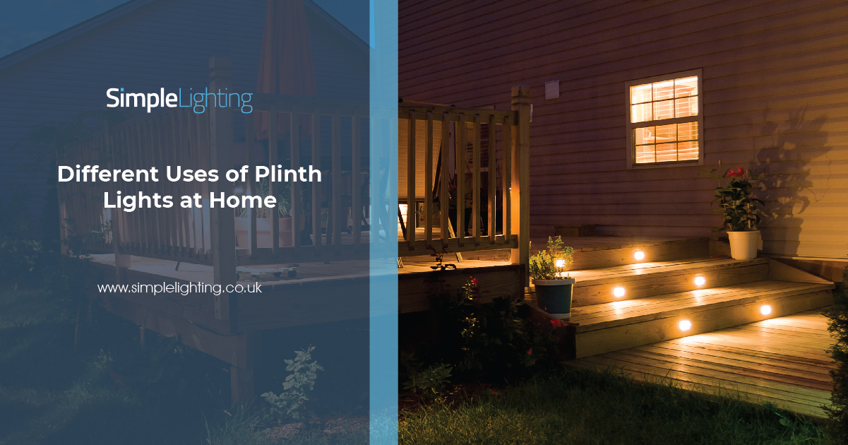 Different Uses of Plinth Lights - Simple Lighting Blog