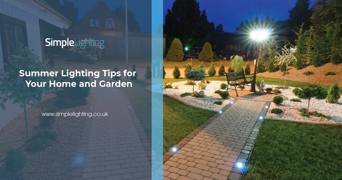 Summer Lighting Tips for Your Home - Simple Lighting Blog